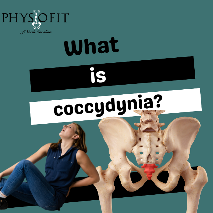 What is coccydynia? - PhysioFit of NC